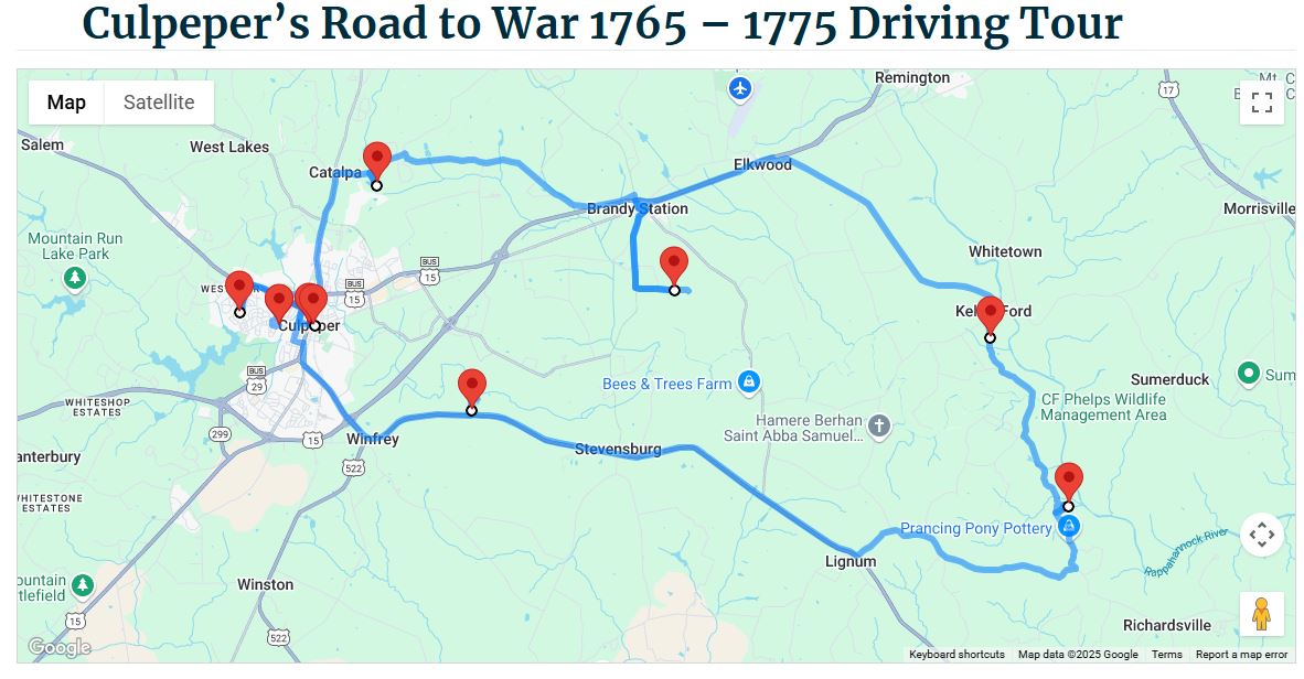 Culpeper’s Road to War 1765 – 1775 Driving Tour - Visit Culpeper